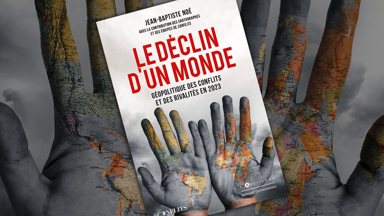 Le déclin d’un monde, de Jean-Baptiste Noé : La fin de l’universalisme ...